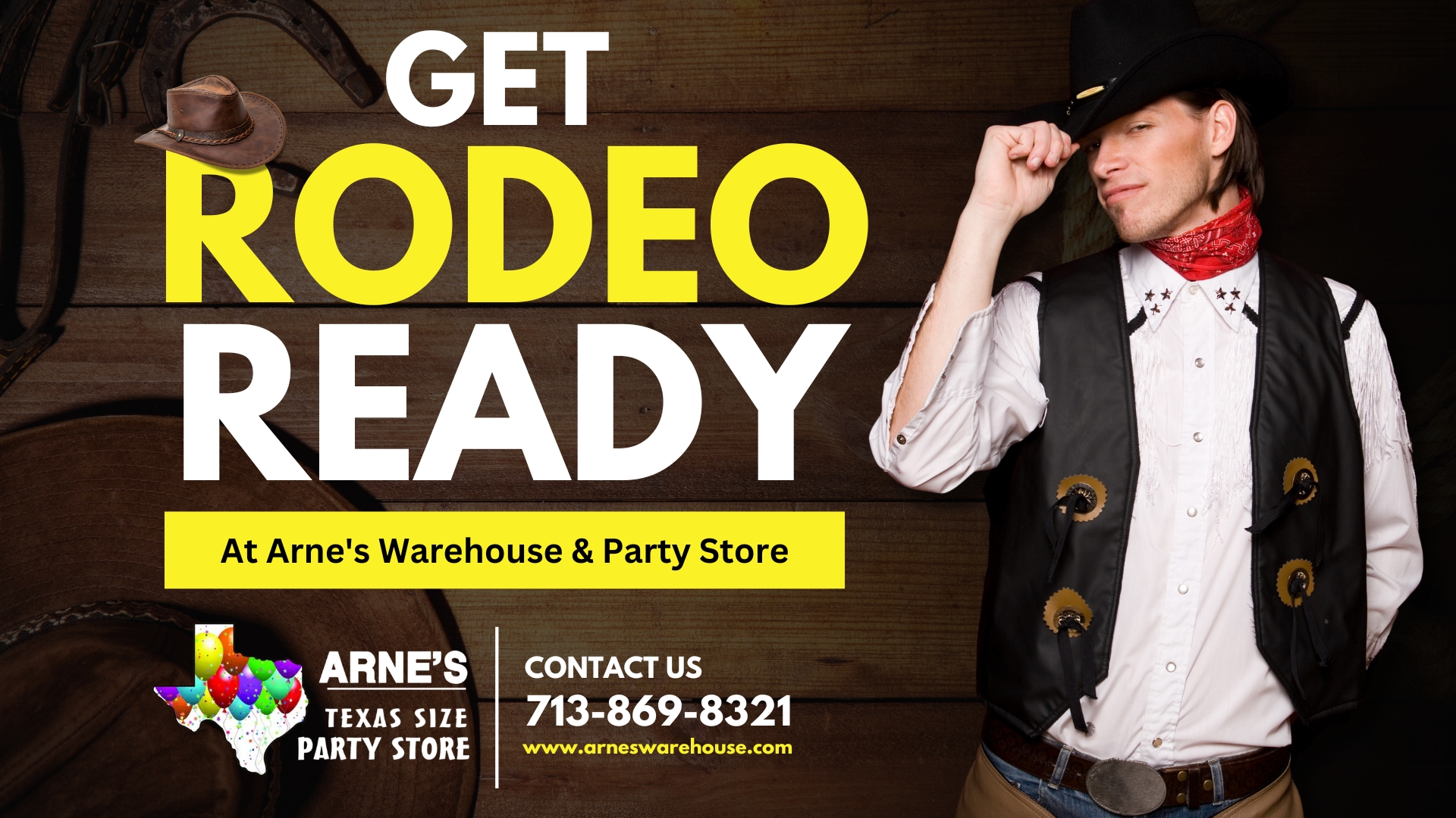 Get Rodeo Ready At Arne's Warehouse & Party Store - Grizzy's Hood News